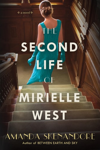 The Second Life of Mirielle West: A Haunting Historical Novel Perfect ...